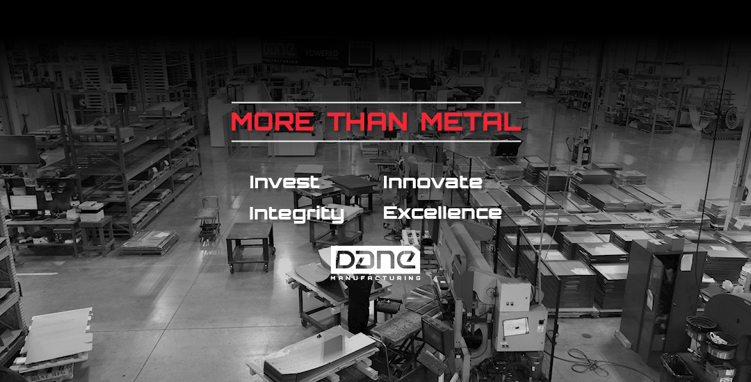 More Than Metal: The Core Values Powering Dane’s Growth and Innovation ...